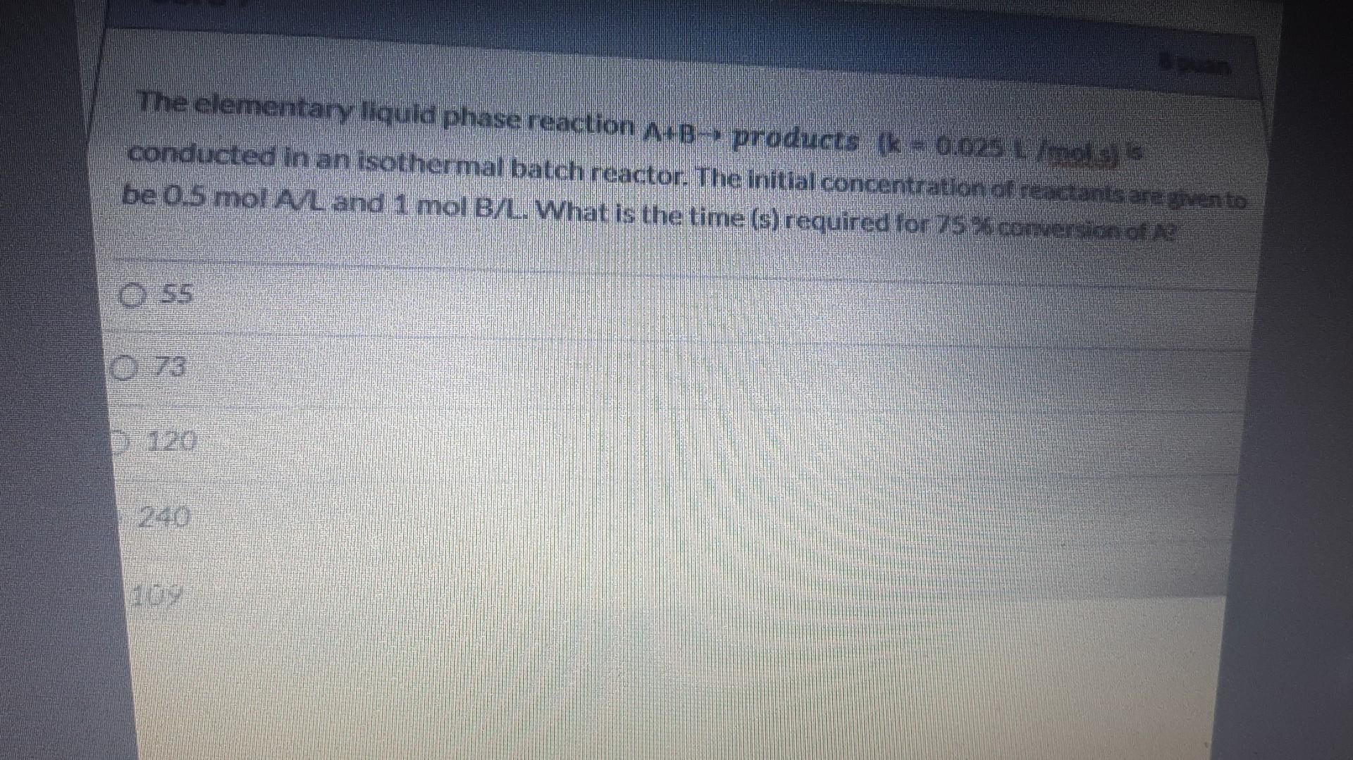 The elementary liquid phase reaction A+B→ products | Chegg.com