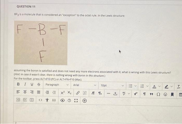Solved QUESTION 11 BF3 is a molecule that is considered an | Chegg.com