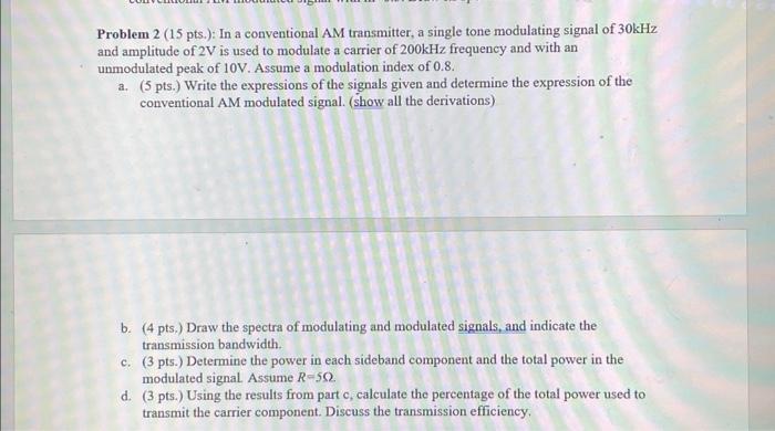 Solved Problem 2 (15 pts.): In a conventional AM | Chegg.com