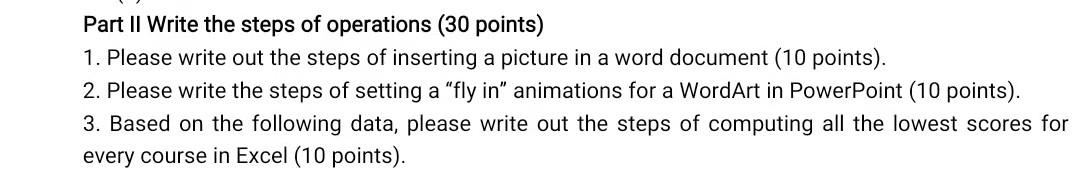 Solved Part II Write the steps of operations (30 points) 1. | Chegg.com