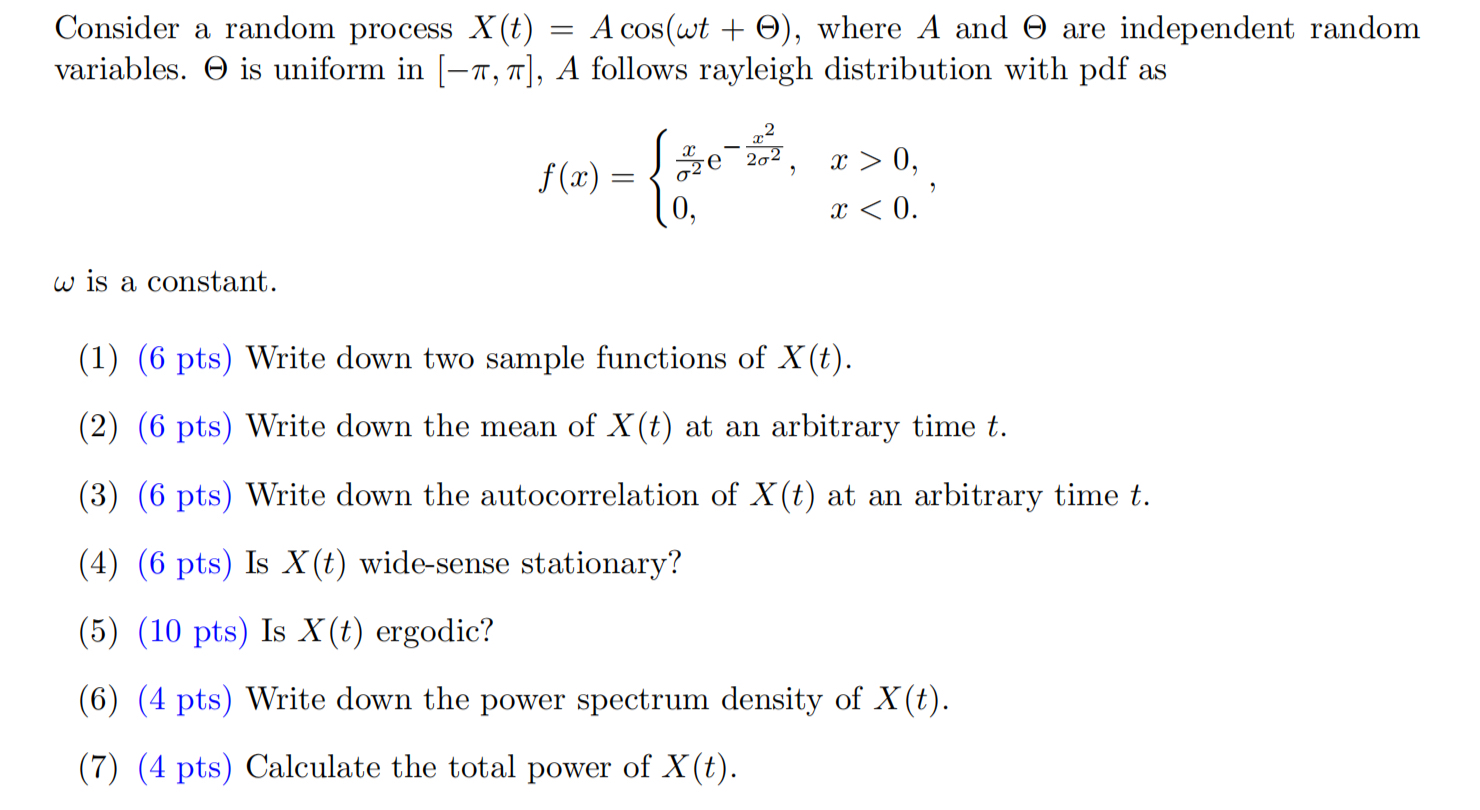 Solved Consider a random process x(t)=Acos(ωt+Θ), ﻿where A | Chegg.com