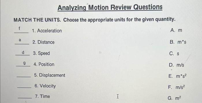 Solved MATCH THE UNITS. Choose the appropriate units for the | Chegg.com