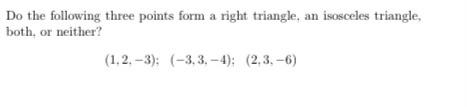 Solved Do the following three points form a right triangle, | Chegg.com