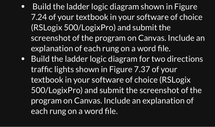 - Build the ladder logic diagram shown in Figure 7.24 | Chegg.com