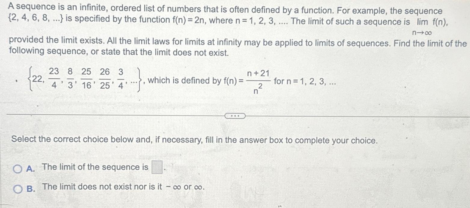 Solved A sequence is an infinite, ordered list of numbers | Chegg.com
