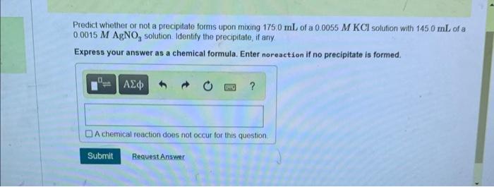 Solved Predict whether or not a precipitate forms upon | Chegg.com
