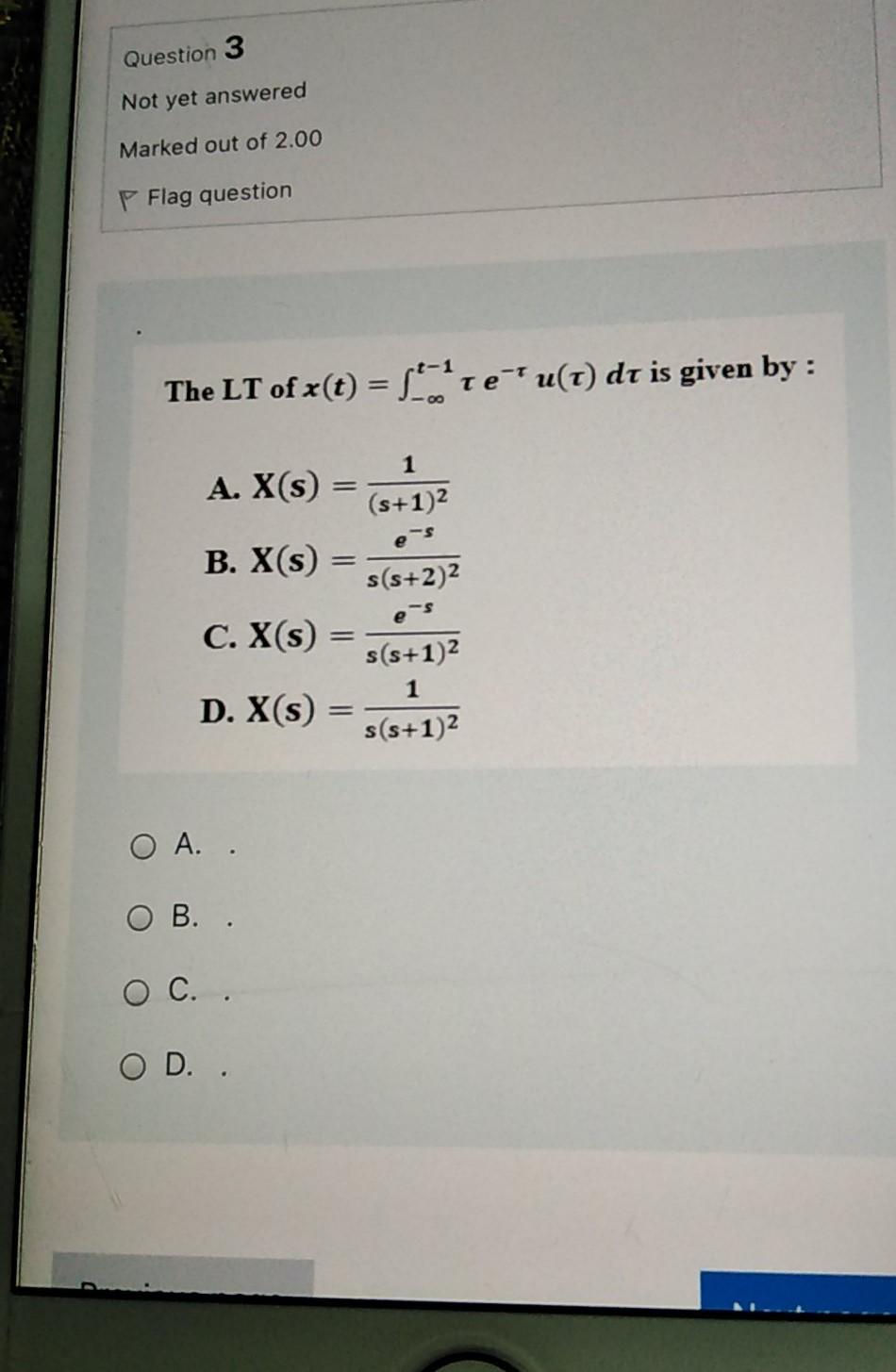 Solved Question 3 Not yet answered Marked out of 2.00 P Flag | Chegg.com
