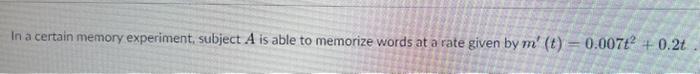 Solved In a certain memory experiment, subject A is able to | Chegg.com