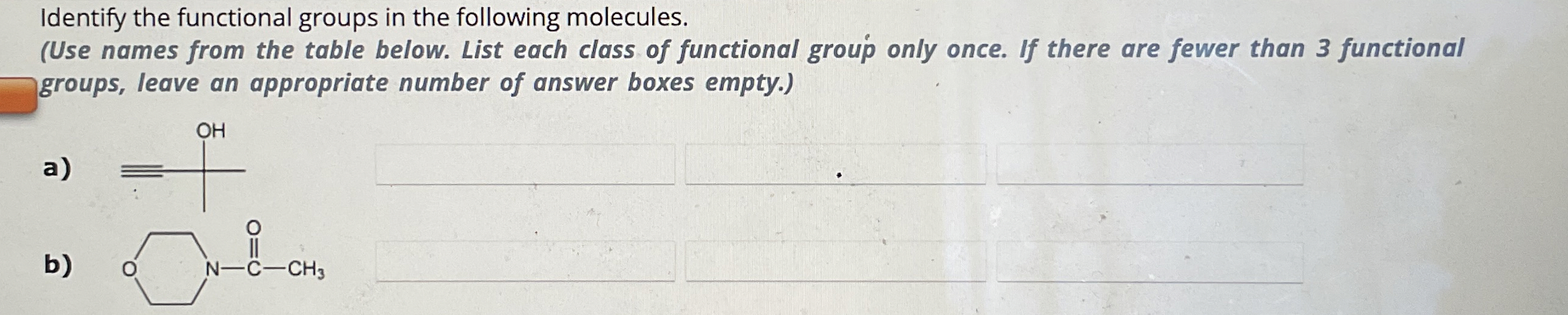 Solved Identify the functional groups in the following | Chegg.com