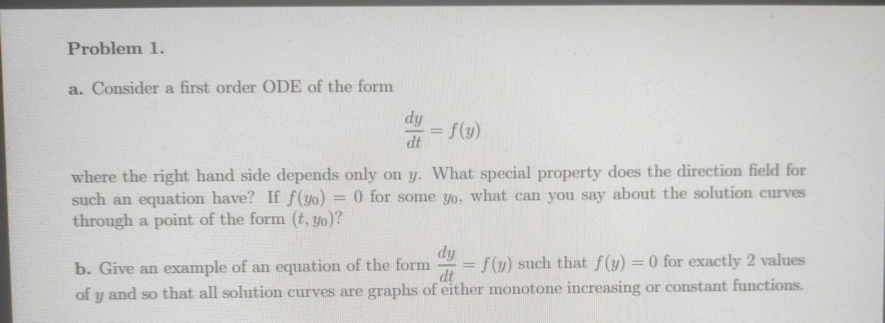 Solved Problem 1. a. Consider a first order ODE of the form | Chegg.com