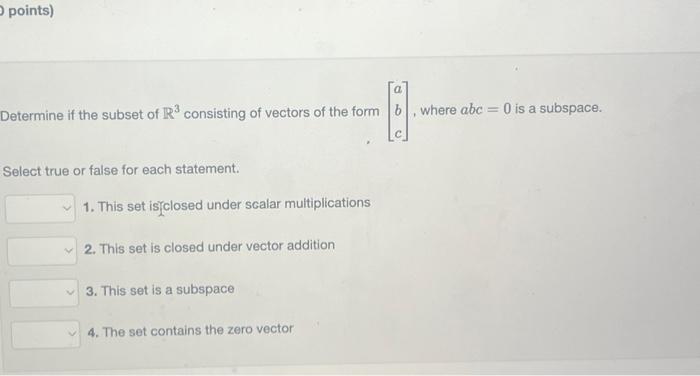 Solved Determine If The Subset Of R3 Consisting Of Vectors