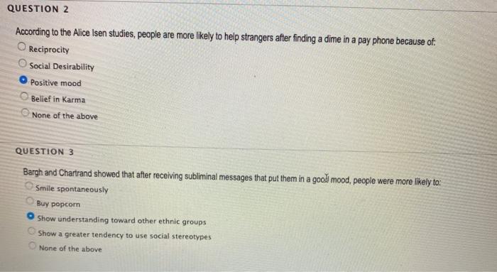 Solved QUESTION 2 According to the Alice Isen studies, | Chegg.com