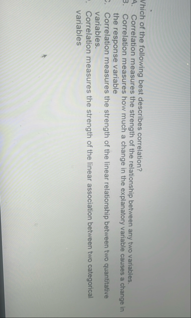 Solved Which of the following best describes correlation?4. | Chegg.com