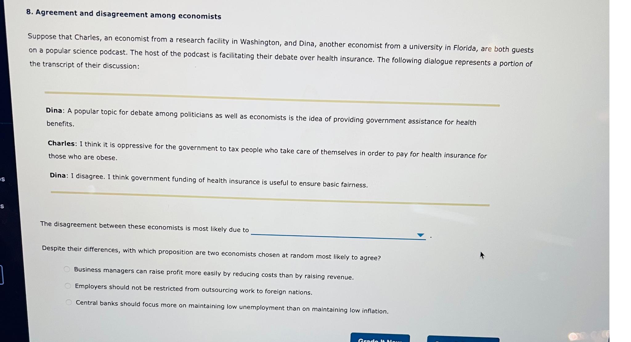 Solved Agreement and disagreement among economistsSuppose | Chegg.com