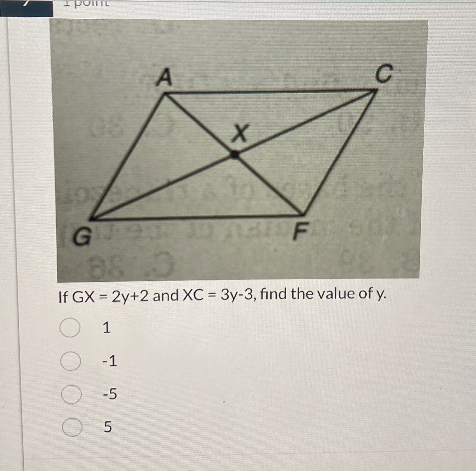Solved If Gx=2y+2 ﻿and xC=3y-3, ﻿find the value of y.1-1-55 | Chegg.com