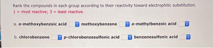 Solved Rank the compounds in each group according to their | Chegg.com