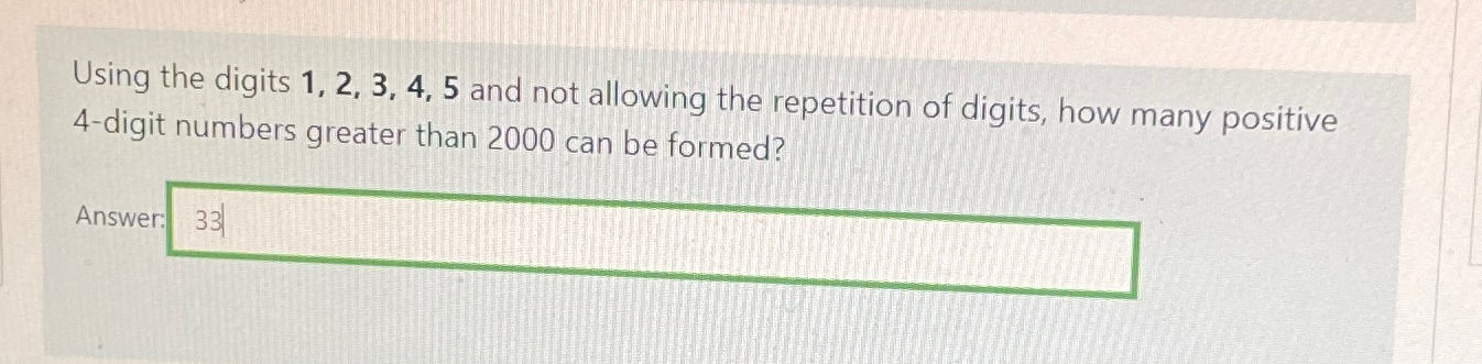 Solved Using the digits 1, 2, 3, 4, 5 ﻿and not allowing the | Chegg.com