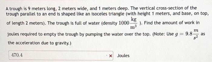 Solved A trough is 9 meters long, 2 meters wide, and 1 | Chegg.com
