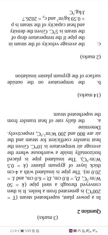 Solved 56% 14:17 (3 marks) Question 2 In a power plant, | Chegg.com
