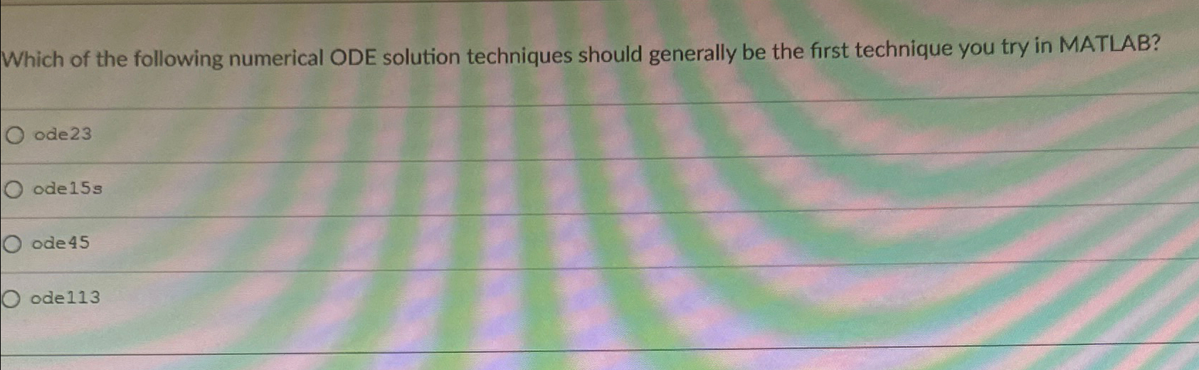 Solved Which Of The Following Numerical Ode Solution 