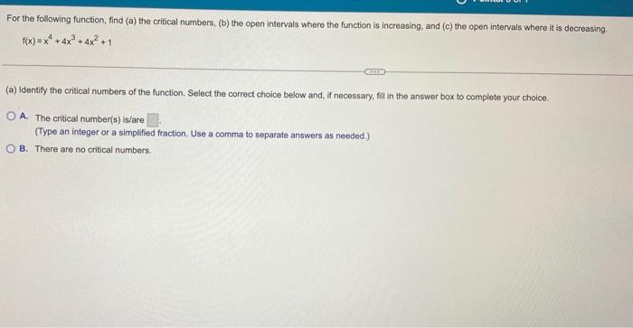 Solved For the function below, find (a) the critical | Chegg.com