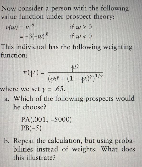 Solved Now consider a person with the following value | Chegg.com