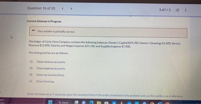 Solved The ledger of Carla Vista Company contains the | Chegg.com