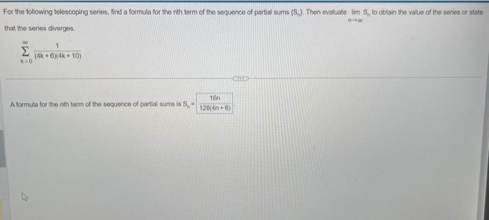 Solved For the following telescoping series, find a formuls | Chegg.com