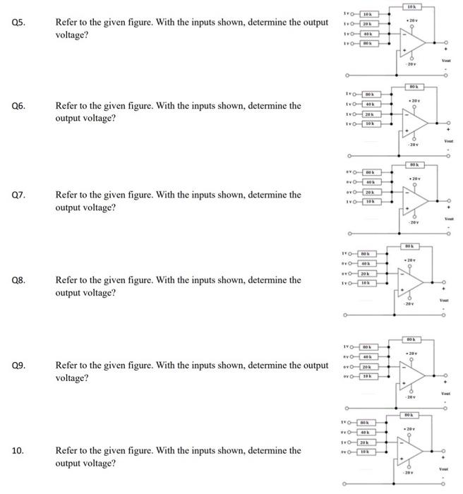 Solved Q5. Refer to the given figure. With the inputs shown, | Chegg.com