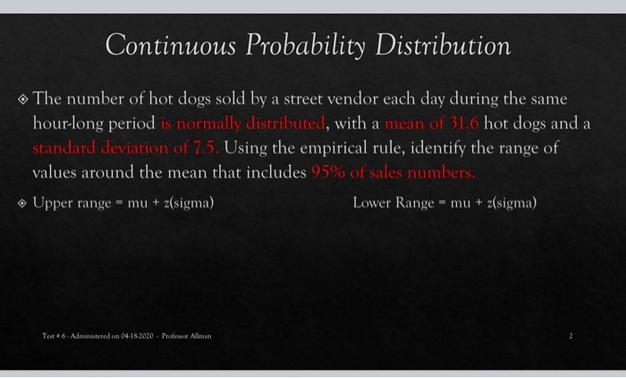 Solved Continuous Probability Distribution * The number of | Chegg.com