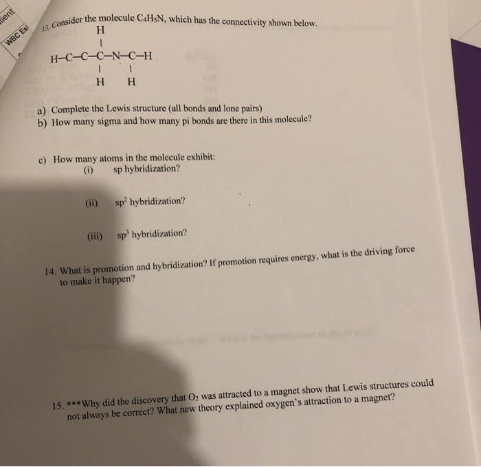 Solved tient 13. Consider the molecule C4H N, which has the | Chegg.com