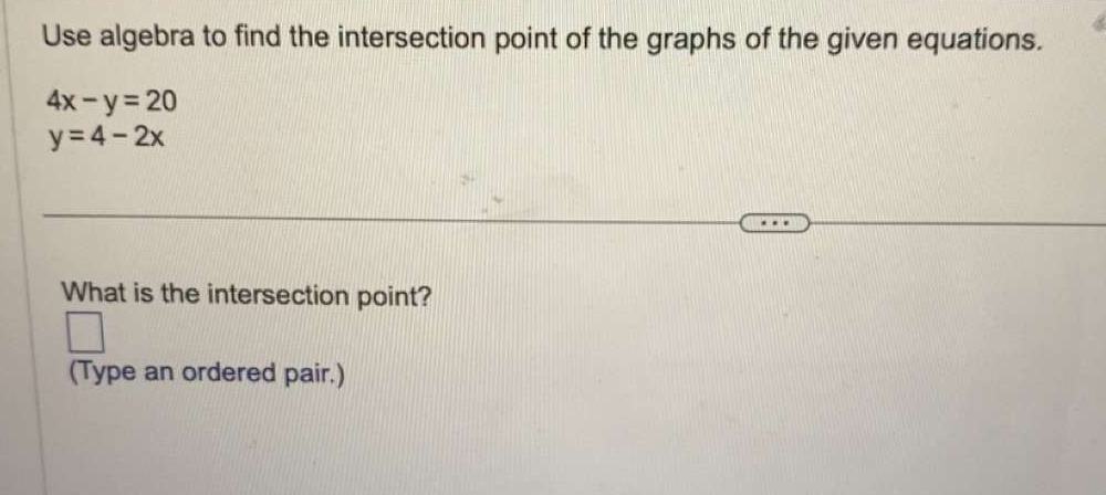 Solved Use algebra to find the intersection point of the | Chegg.com