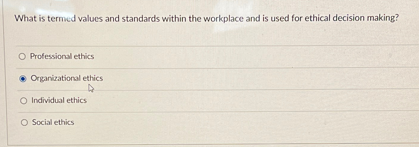 Solved What is termed values and standards within the | Chegg.com