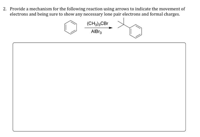 Solved Provide a mechanism for the following reaction using | Chegg.com