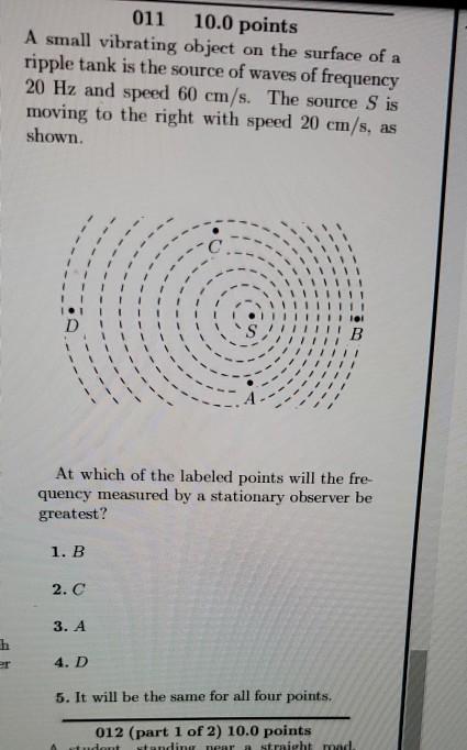 Solved 011 10.0 points A small vibrating object on the | Chegg.com