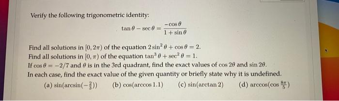 Solved Verify the following trigonometric identity: | Chegg.com