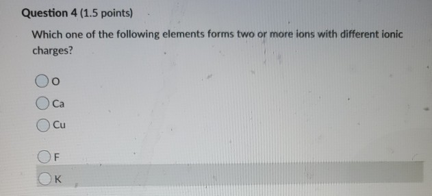 Solved Question 4 (1.5 points) Which one of the following | Chegg.com