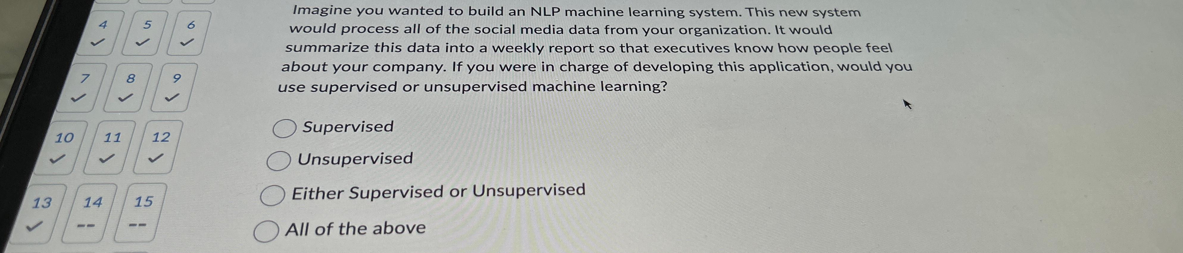 Solved Imagine you wanted to build an NLP machine learning | Chegg.com