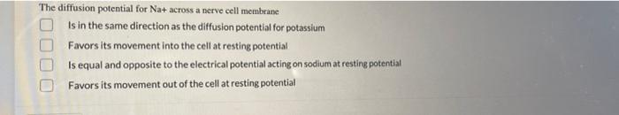 Solved The diffusion potential for Na+ across a nerve cell | Chegg.com