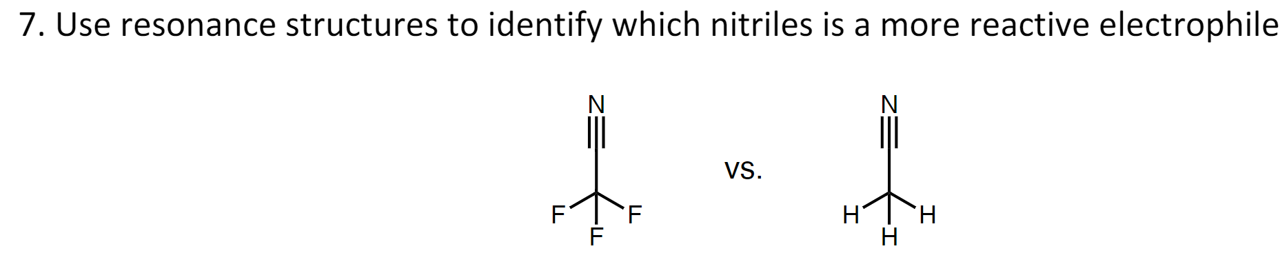 Solved Use resonance structures to identify which nitriles | Chegg.com