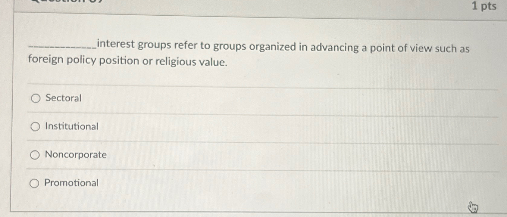 Solved 1 ﻿pts_interest groups refer to groups organized in | Chegg.com