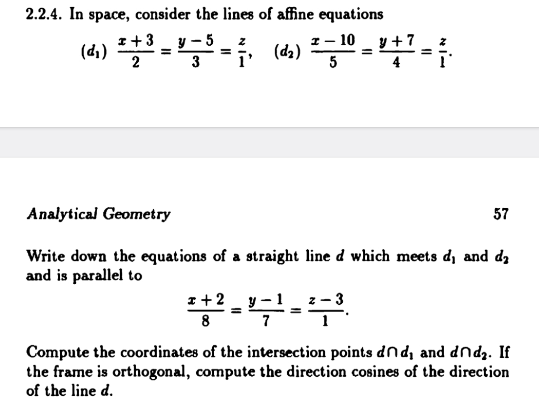 Solved 2.2.4. In space, consider the lines of affine | Chegg.com