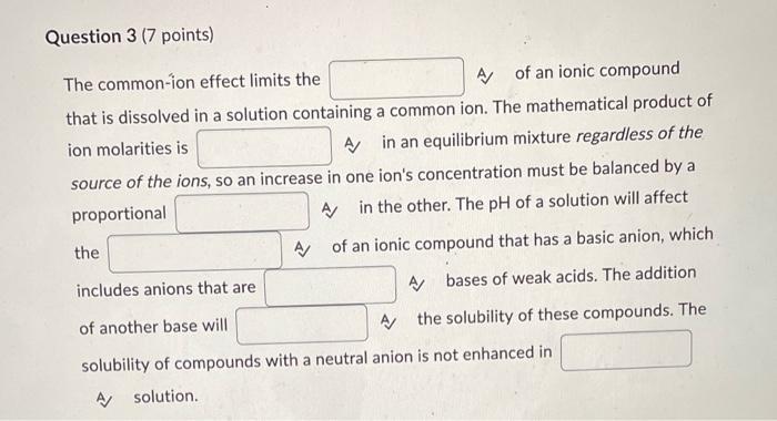 Solved The common-ion effect limits the A of an ionic | Chegg.com