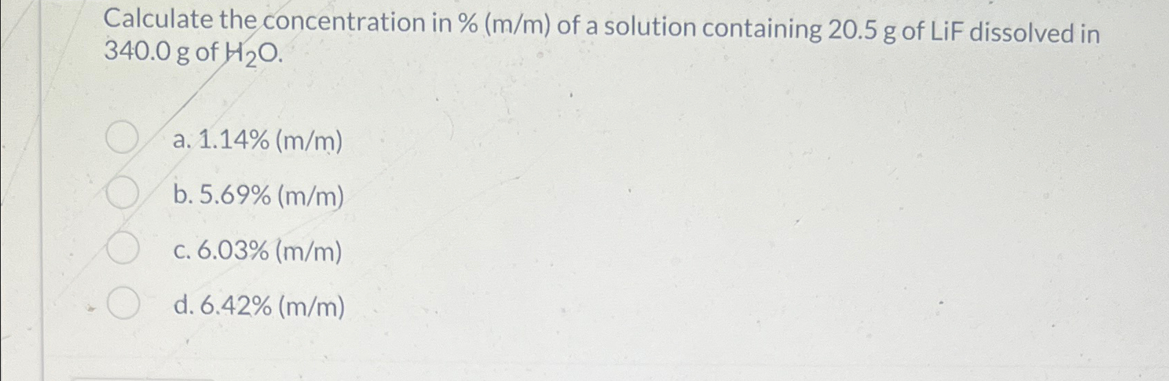 Solved Calculate the concentration in % (mm) ﻿of a solution | Chegg.com