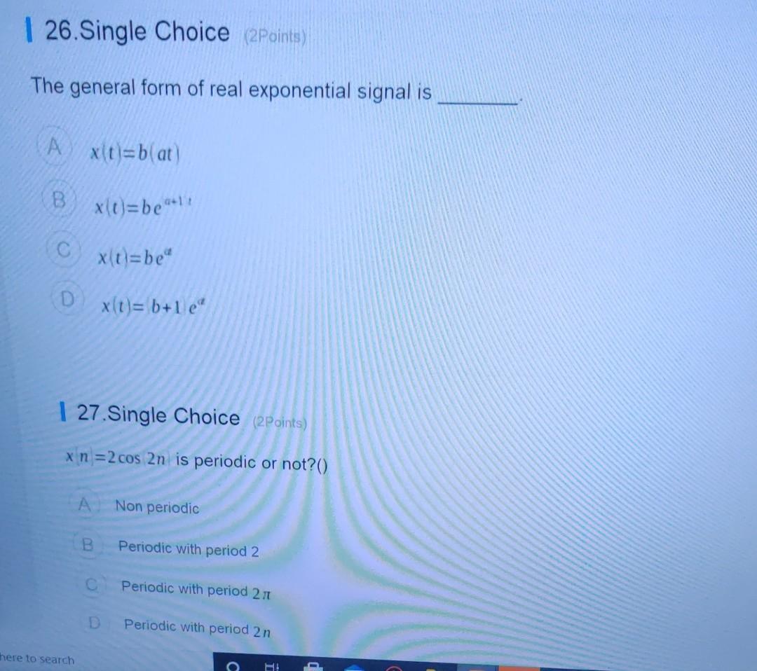 Solved 1 26. Single Choice 2Points) The general form of real | Chegg.com