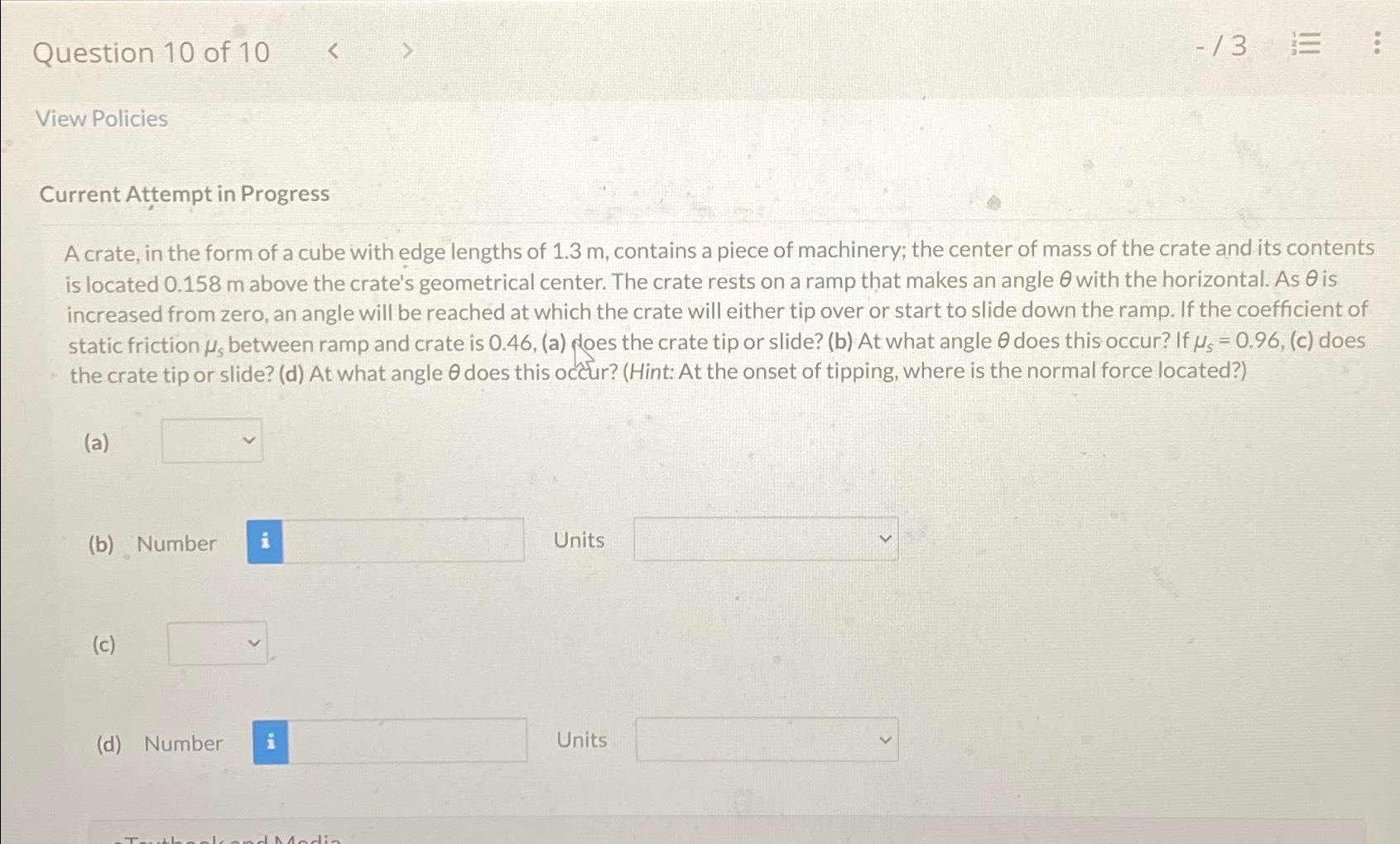 Solved Question 10 ﻿of 10-13View PoliciesCurrent Attempt in | Chegg.com