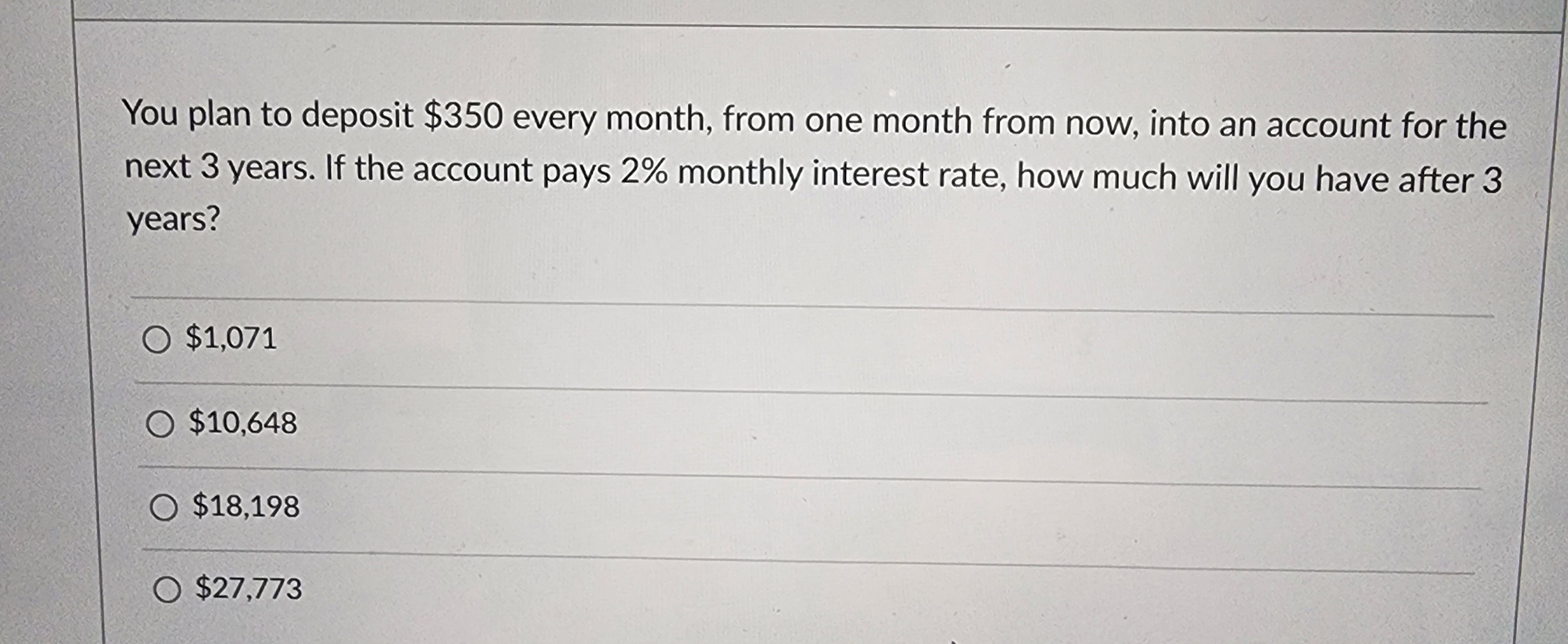 Solved You plan to deposit $350 ﻿every month, from one month | Chegg.com