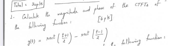 Solved + Total = of the CTFTs of and Bopts/ Calculate the | Chegg.com