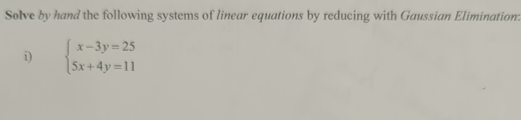 Solved Solve by hand the following systems of linear | Chegg.com