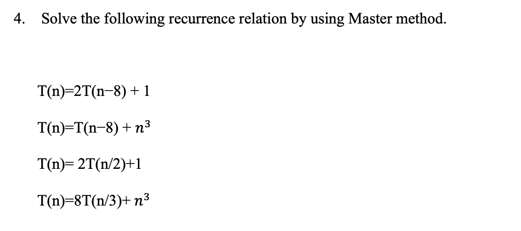 Solve the following recurrence relation by using | Chegg.com